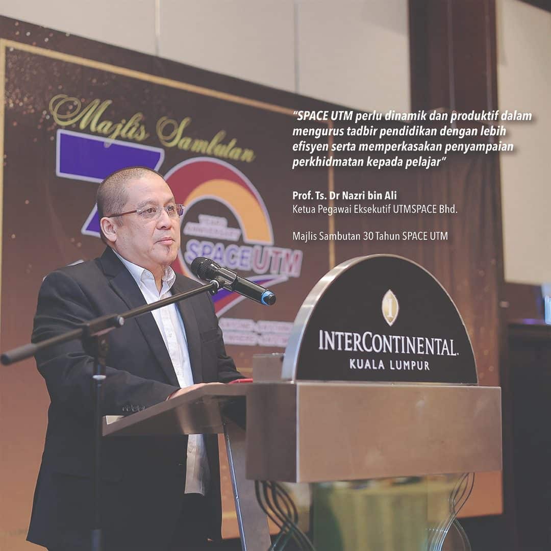30 Tahun SPACE UTM – Memperkasa Pembelajaran Sepanjang Hayat – UTM NewsHub