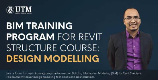 FKA Hosts Pioneering BIM Professional Training Program – UTM NewsHub